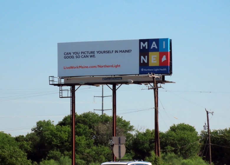 Everything is bigger in Texas, including Maine’s help wanted signs