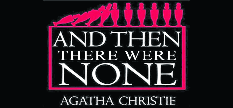 CLT production of ‘And Then There Were None’ set to open