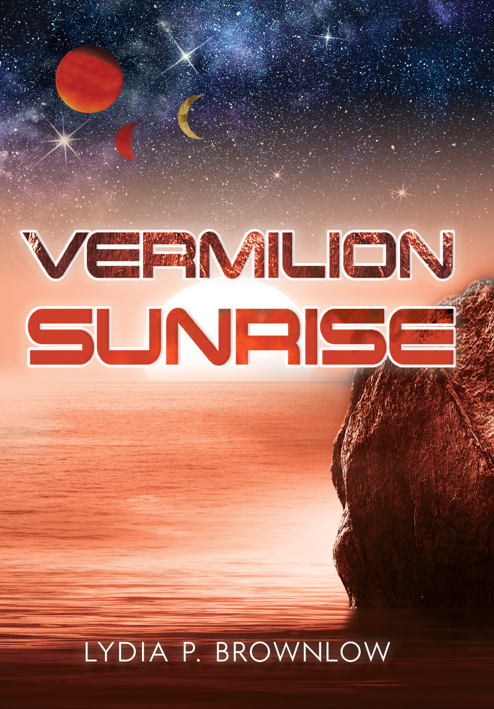 Vermillion Sunrise: How Writing Space Science Fiction Taught Me About ...
