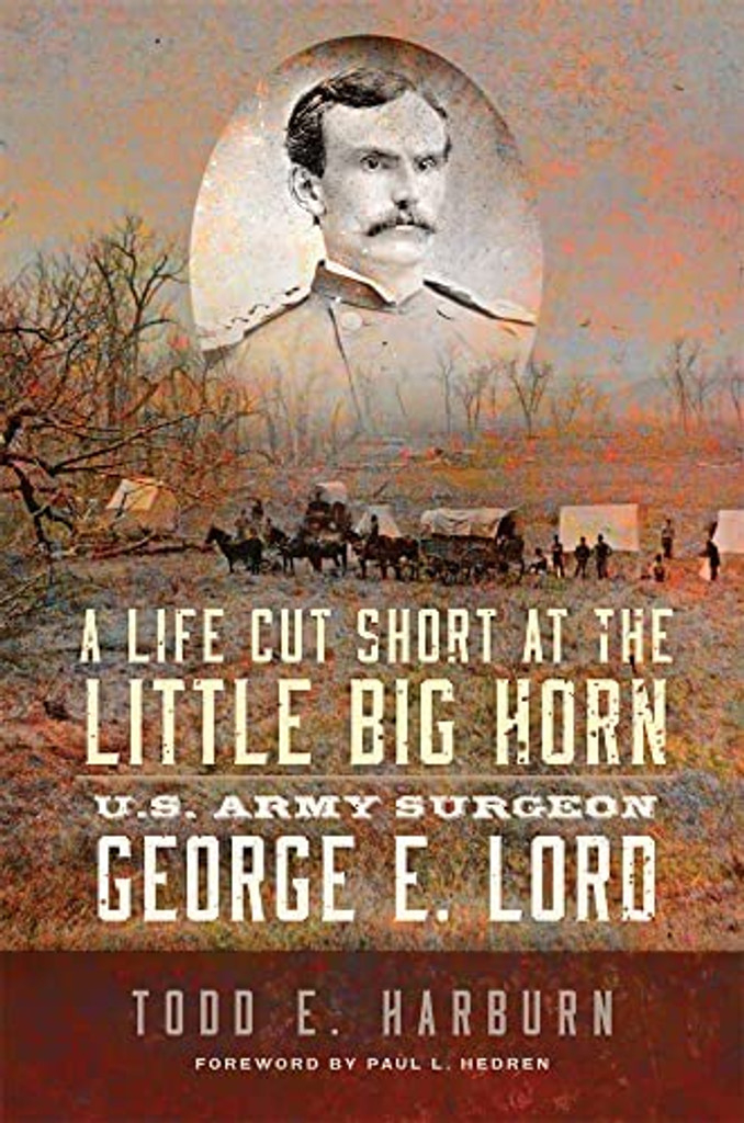 A doctor from Auburn died at Custer’s side at Little Big Horn